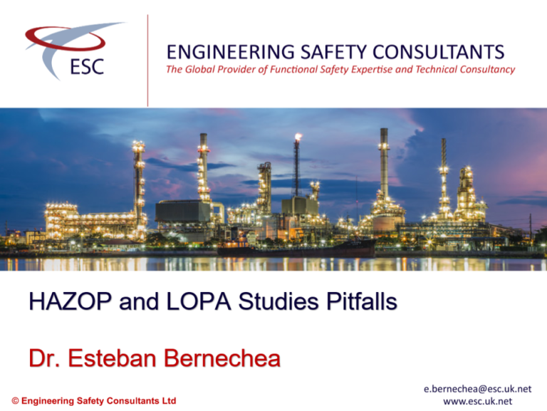 HAZOP and LOPA Study Pitfalls - Webinar by Dr Esteban Bernechea - ESC